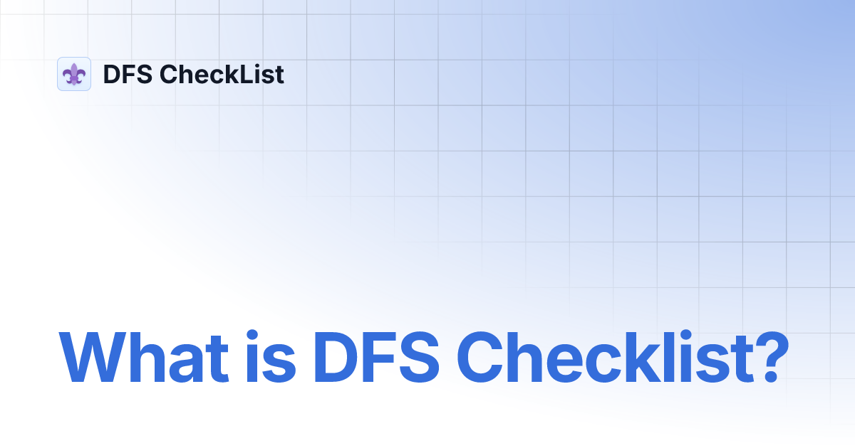 What is DFS Checklist? | DFS CheckList